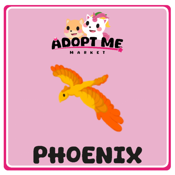 Buy Phoenix – Fast Delivery & Best Price | Adopt Me Market