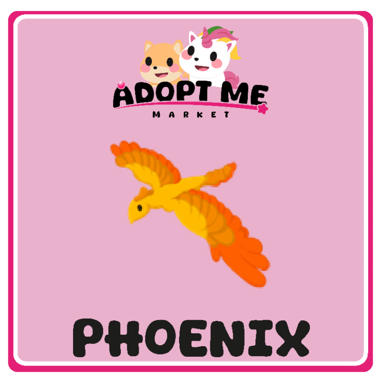Buy Phoenix – Fast Delivery & Best Price | Adopt Me Market