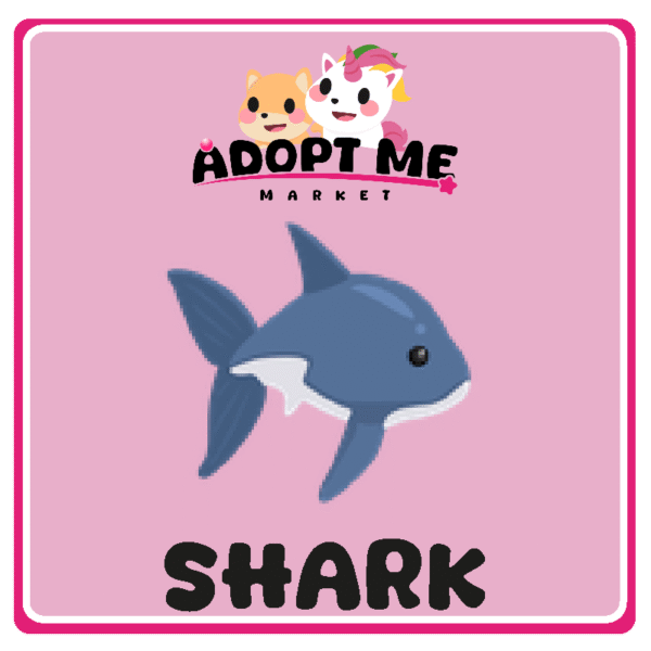 Buy Shark – Fast Delivery & Best Price | Adopt Me Market